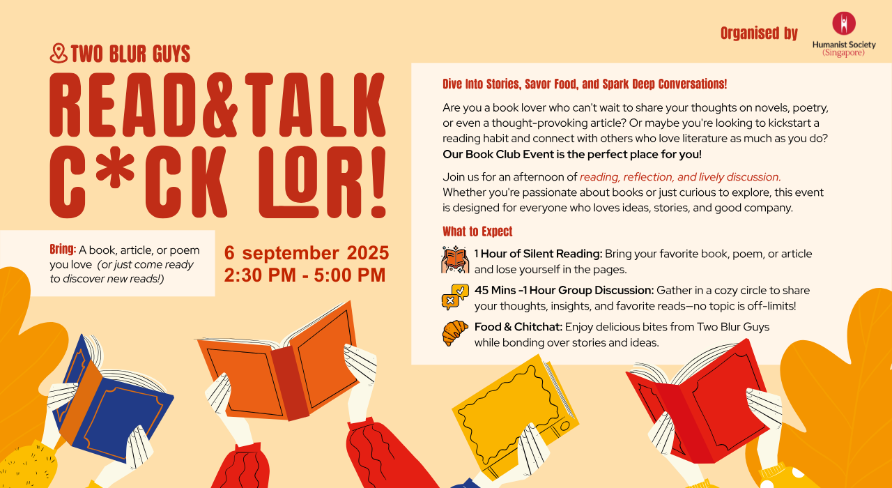 HSS Book Club Event: Read & Talk C&ck LOR! Humanist Society Singapore